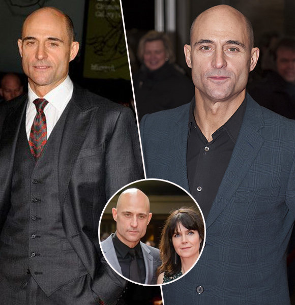 Mark Strong Married Life With Wife | Children & Net Worth